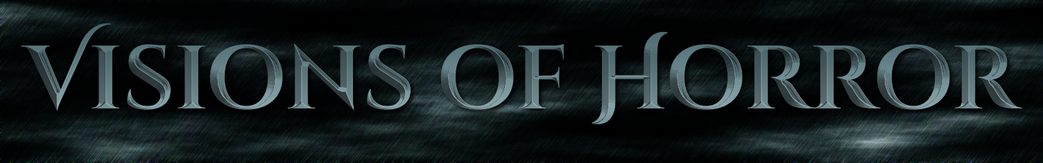 Visions of Horror for May 2024 – The Horror Times